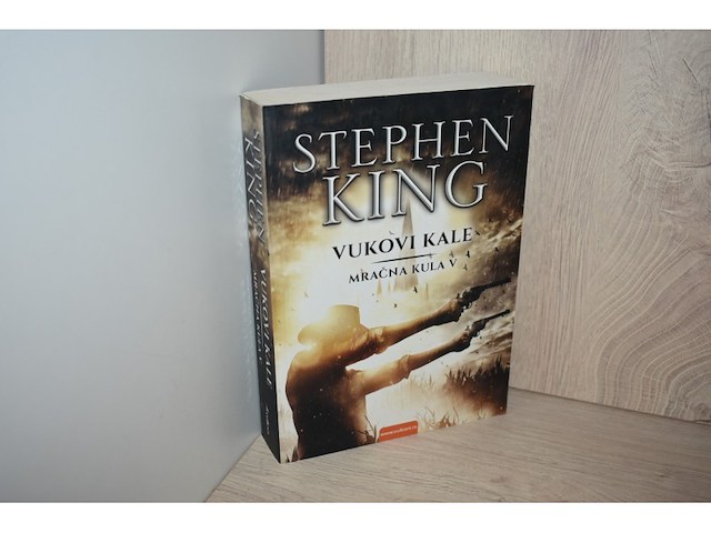 Mračna kula 5 - Vukovi Kale - Stephen King Stiven King
