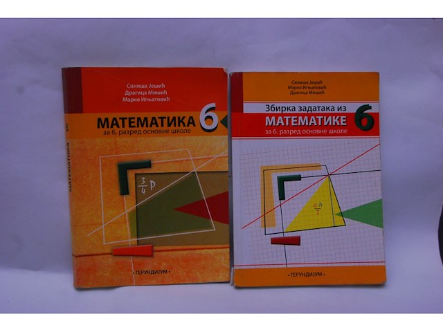 MATEMATIKA 6 -  udžbenik + zbirka GERUNDIJUM