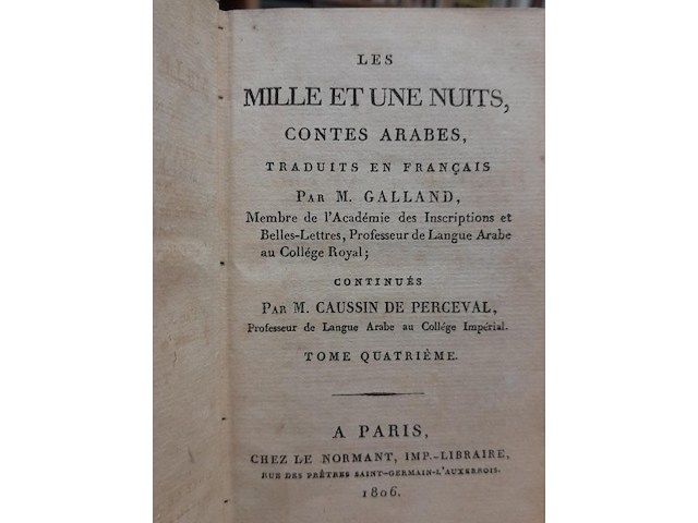 LES MILLE ET UNE NUITS - CONTES ARABES / Tome IV -1806.