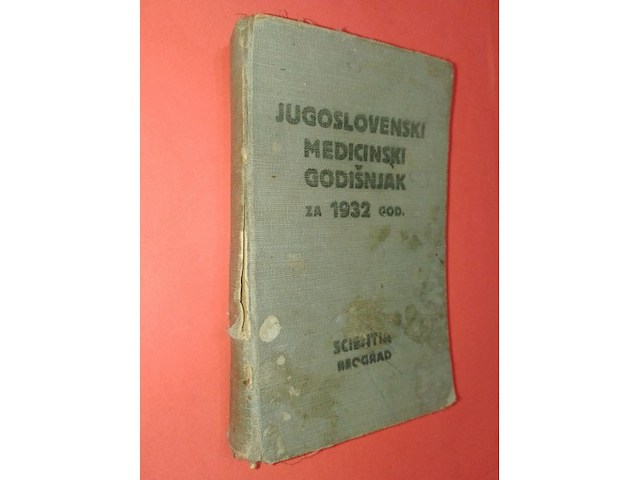 JUGOSLOVENSKI MEDICINSKI GODIŠNJAK ZA 1932 GOD.+RECEPT