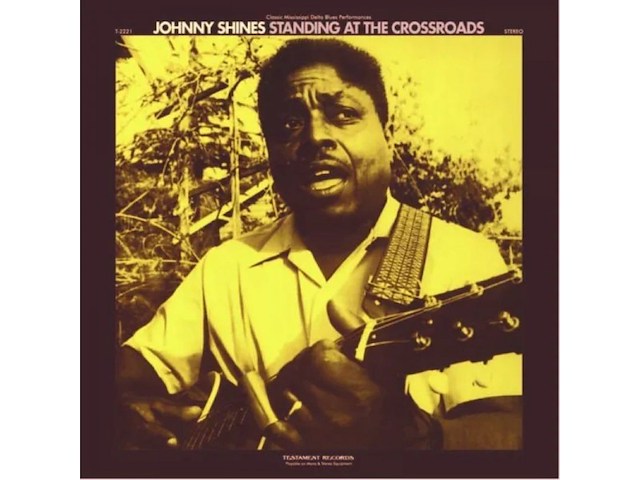 Johnny Shines - Standing at the Crossroads