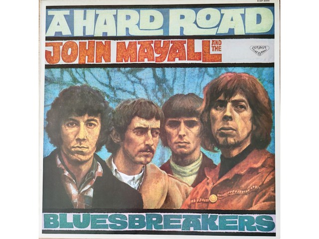 John Mayall and the Bluesbreakers - A Hard Road