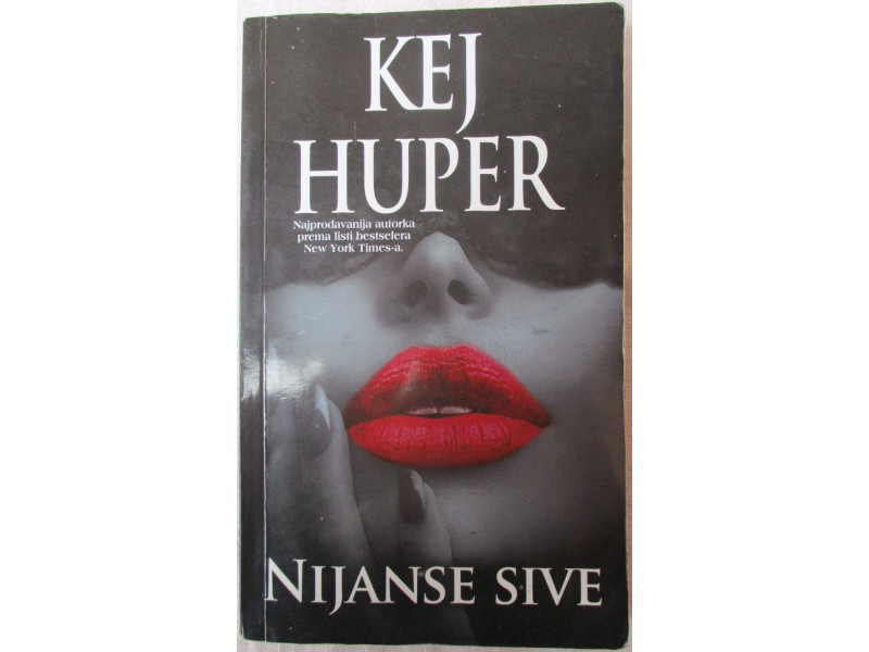 NIJANSE SIVE - KEJ HUPER