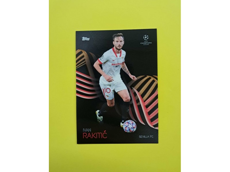 Ivan Rakitić 2021 TOPPS KNOCKOUT