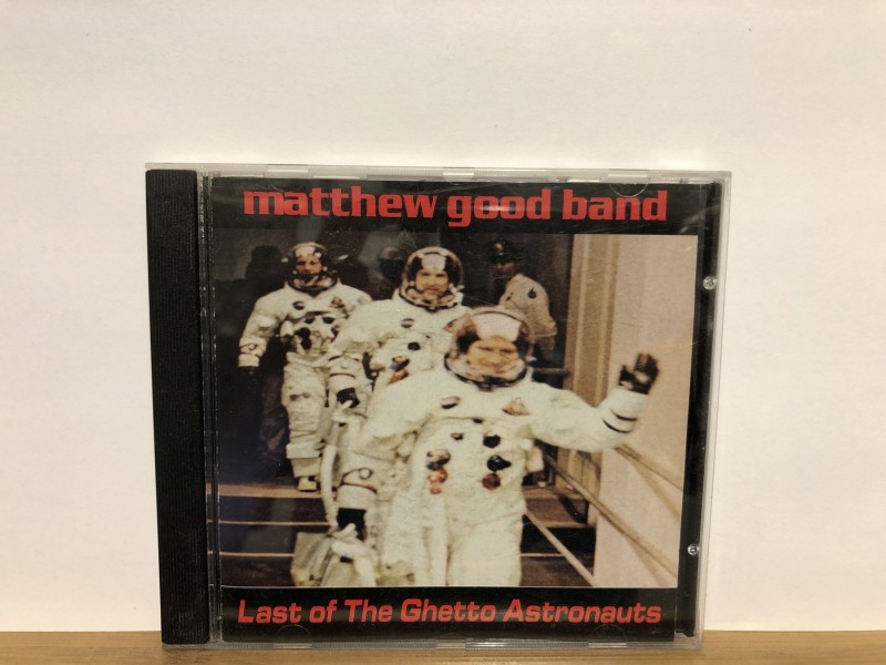 Matthew Good Band – Last Of The Ghetto Astronauts