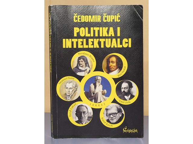 POLITIKA I INTELEKTUALCI Čedomir Čupić