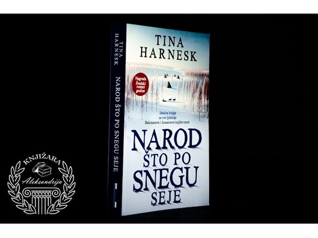 NAROD ŠTO PO SNEGU SEJE - Tina Harnesk