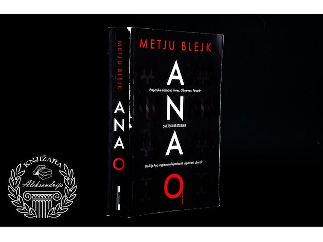 ANA O - Metju Blejk