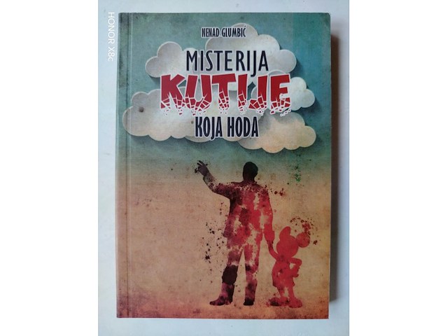 Nenad Glumbić, MISTERIJA KUTIJE KOJA HODA