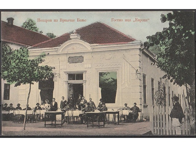 Vrnjacka Banja - hotel Evropa 1906