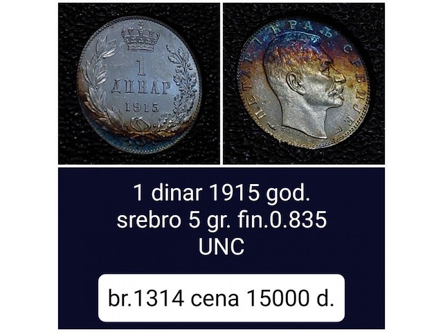 1 Dinar 1915 godine, srebro , UNC rainbow patina RRR