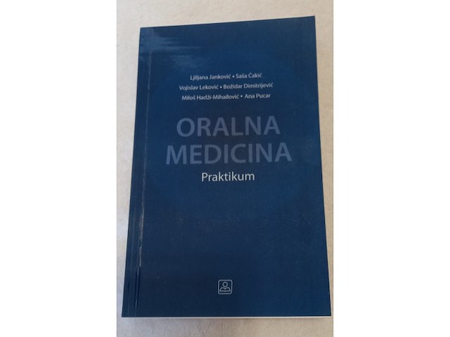 Oralna medicina - praktikum