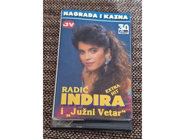 KASETA-INDIRA RADIĆ-JUŽNI VETAR-NAGRADA I KAZNA-ORIGINA