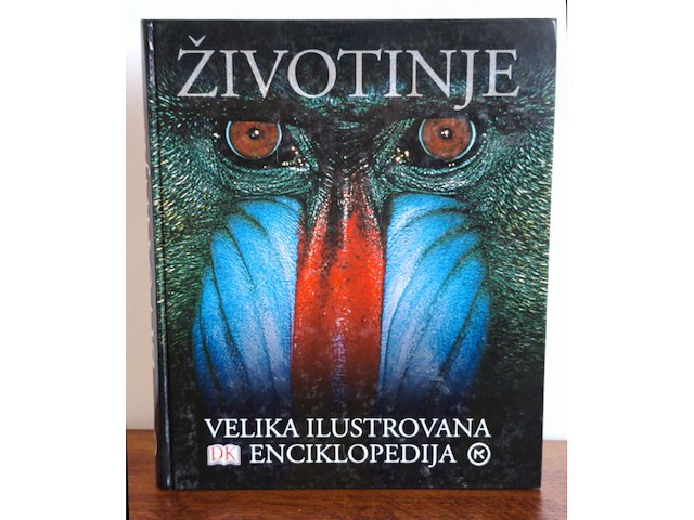 ŽIVOTINJE velika ilustrovana enciklopedija