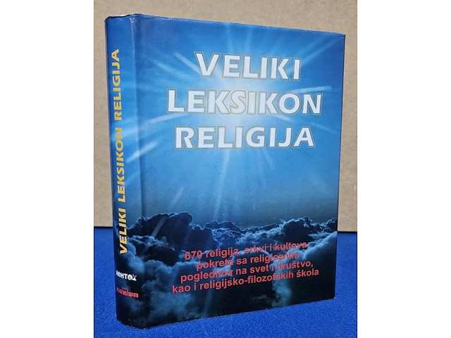 Veliki leksikon religija - Gerhard J. Belinger