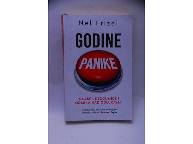 Godine panike - Nel Frizel
