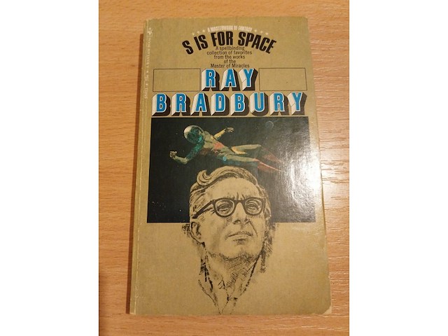 S is for Space - Ray Bradbury (Rej Bredberi)