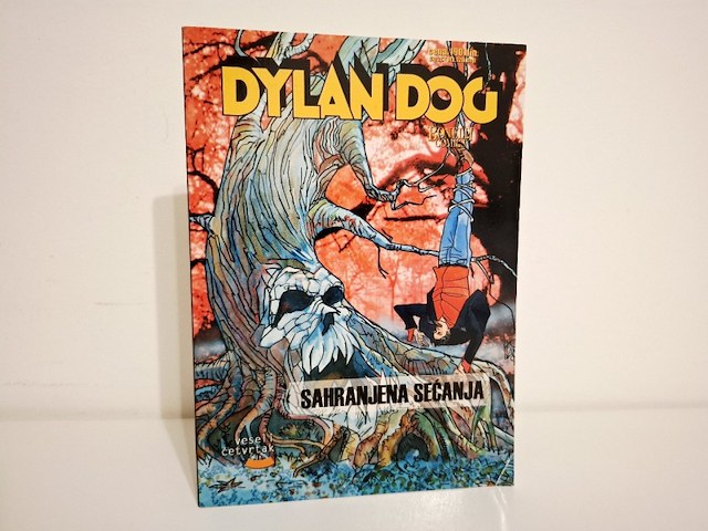 Dylan Dog Sahranjena sećanja Veseli četvrtak broj 40