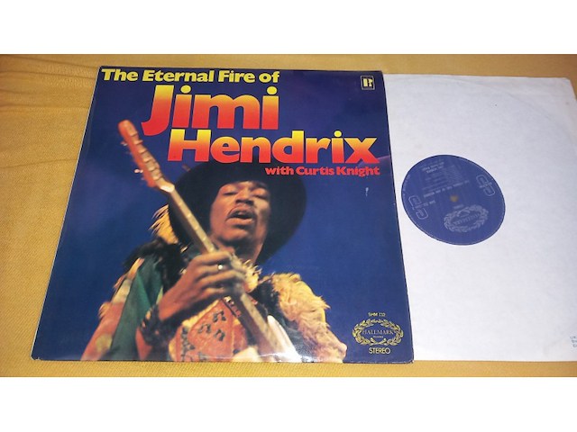 Jimi Hendrix With Curtis Knight - The Eternal Fire Of