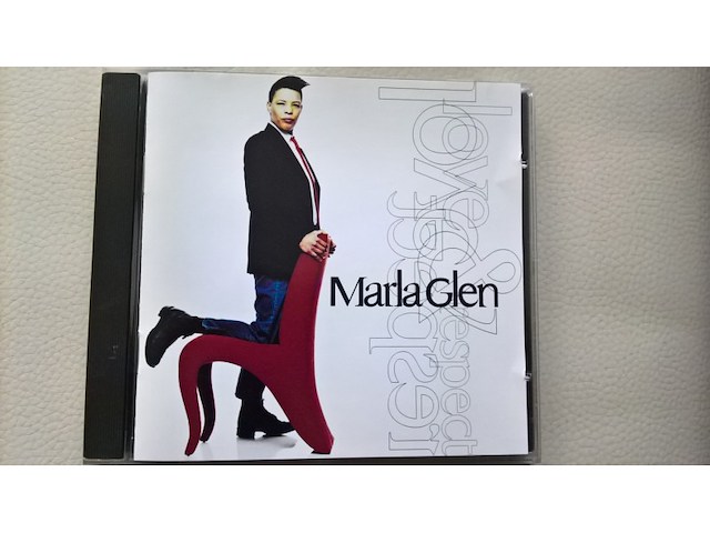 Marla Glen - Love &; Respect !