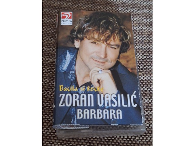 KASETA-ZORAN VASILIĆ-BACILA SI KOCKE-ORIGINAL