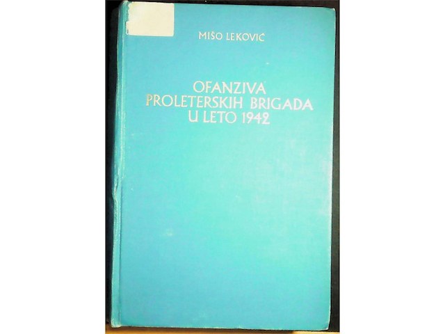 Ofanziva proleterskih brigada u leto 1942.