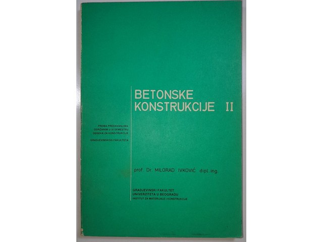 Betonske konstrukcije II – M.Ivković