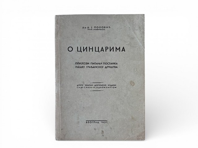 O Cincarima - D. J. Popović /2. dopunj. izdanje, 1937/