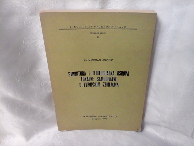Struktura i teritrijalna osnova lokalne samouprave