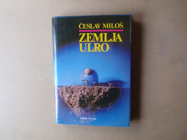 Česlav Miloš - ZEMLJA ULRO