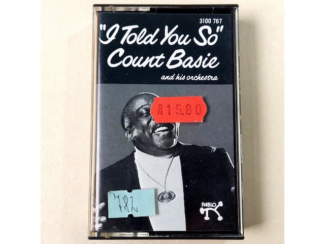 Count Basie And His Orchestra - I Told You So