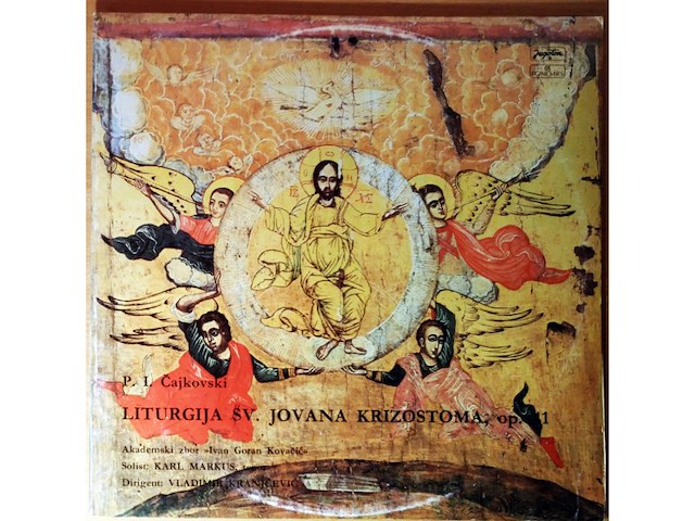 duhovna LP: ČAJKOVSKI - Sv. Jovan Krizostom (1981) NOVA