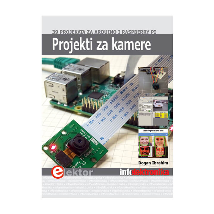 Knjiga Projekti za kamere – 39 projekata za Arduino i Raspberry Pi