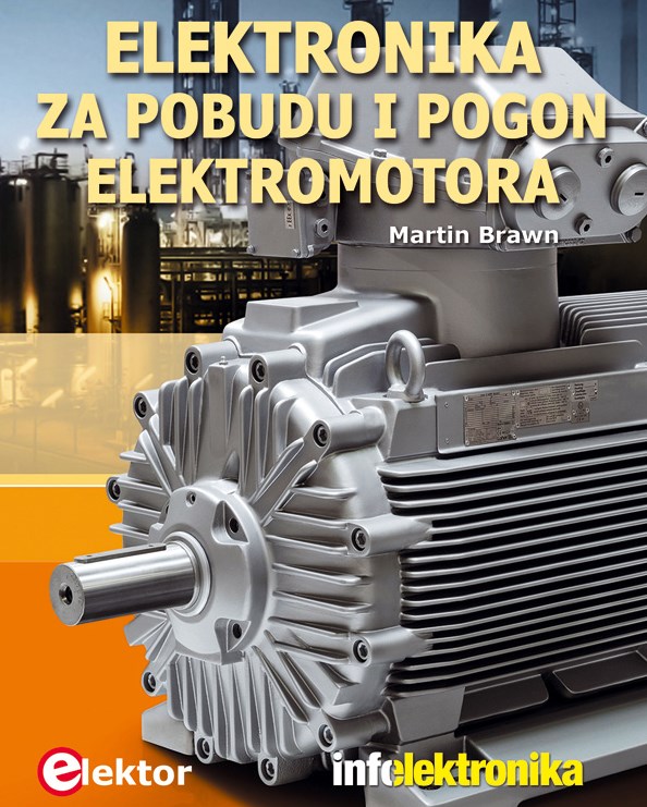 Knjiga Elektronika za pobudu i pogon elektromotora