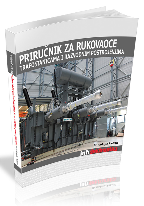 Knjiga Priručnik za rukovaoce trafostanicama i razvodnim postrojenjima