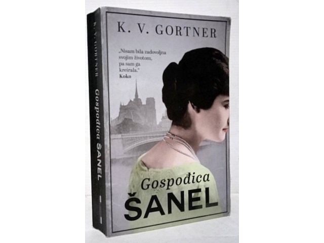 GOSPOĐICA ŠANEL - K.V.Gortner