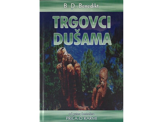 B. D. Benedikt - TRGOVCI DUŠAMA