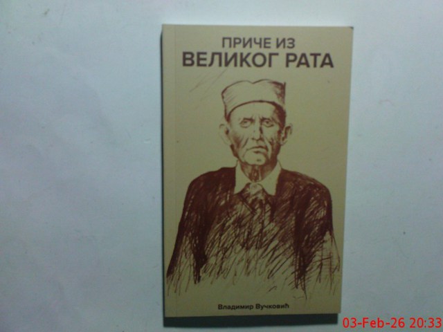 VLADIMIR VUCKOVIC - PRICE IZ  VELIKOG RATA