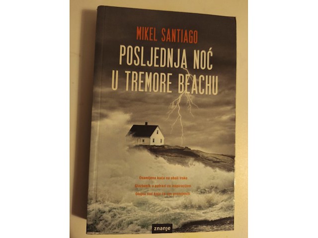 Mikel Santiago Posljednja noć u Tremore beachu