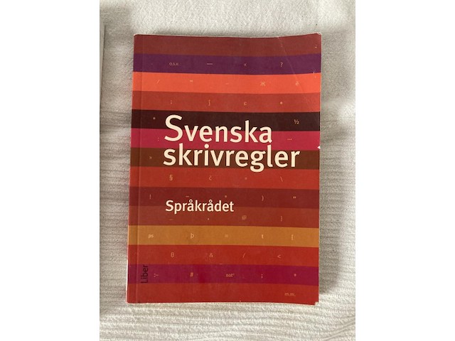 Svenska skrivregler/ Språkrådet - švedski jezik