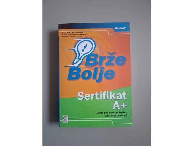 Brže, bolje - Sertifikat A+