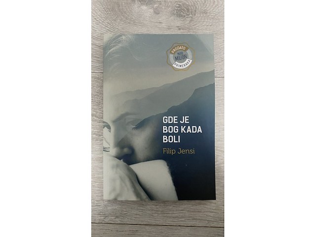 Gde je Bog kada boli?  -  Filip Jensi
