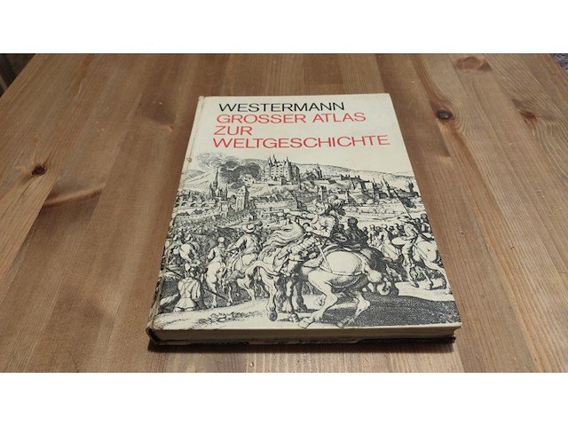 Westermann Grosser Atlas zur Weltgeschichte