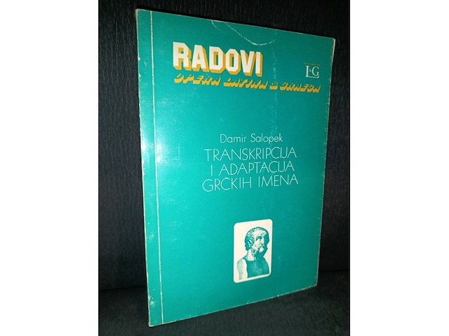 TRANSKRIPCIJA I ADAPTACIJA GRČKIH IMENA -Damir Salopek