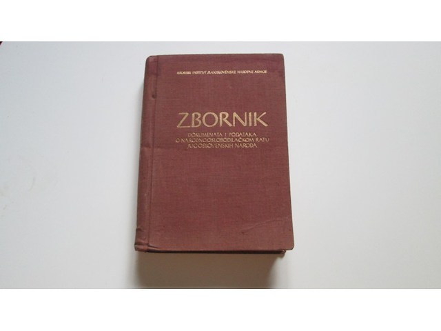 ZBORNIK DOKUMENATA I PODATAKA O NOR Tom II Knjiga 9