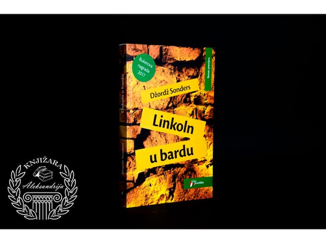 LINKOLN U BARDU - Džordž Sonders