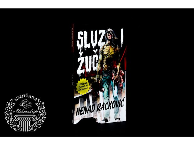 SLUZ I ŽUČ - Nenad Racković