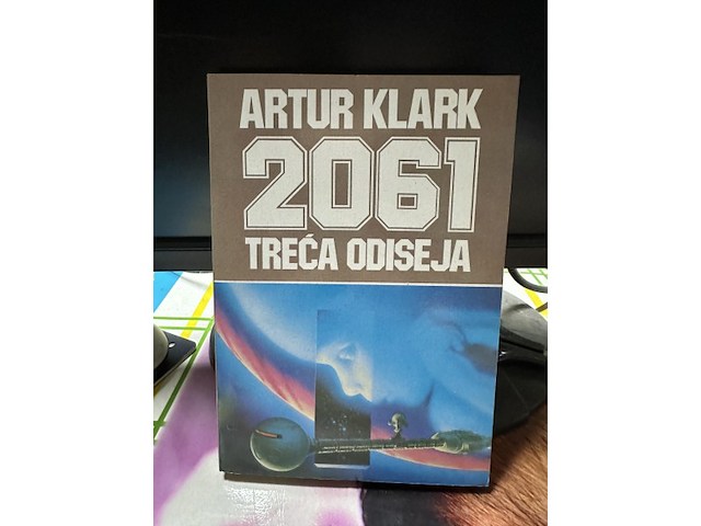 ARTUR KLARK - 2061 - TREĆA ODISEJA