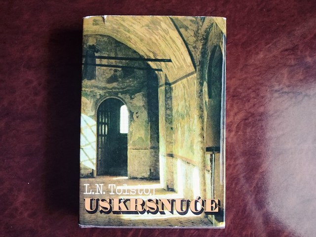 Uskrsnuce - L N Tolstoj