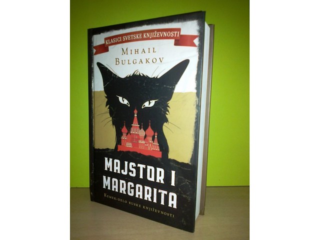 Mihail Bulgakov MAJSTOR I MARGARITA